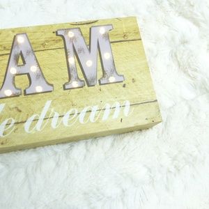 undbranded | Wall Decor | Dream A Little Dream Lighted Sign Decor ...